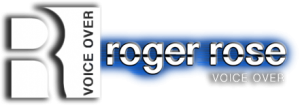 Roger Rose Voice Over | Commercial, Promo, Narration Voice Actor